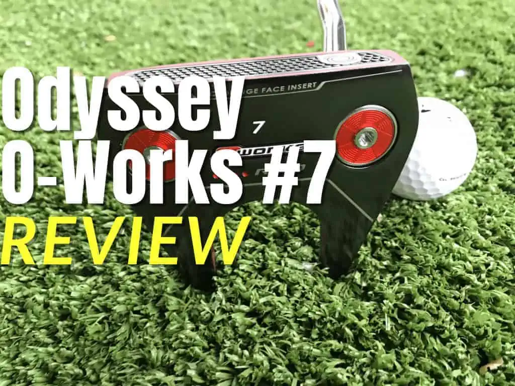 Odyssey O-Works #7 Review - Red - Independent Golf Reviews