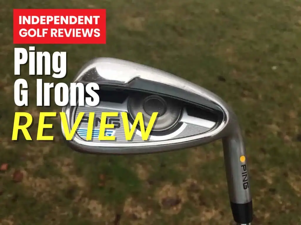 Ping G Irons Review - Independent Golf Reviews