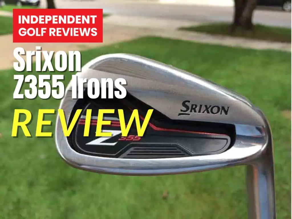 Srixon Z355 Irons Review - Independent Golf Reviews