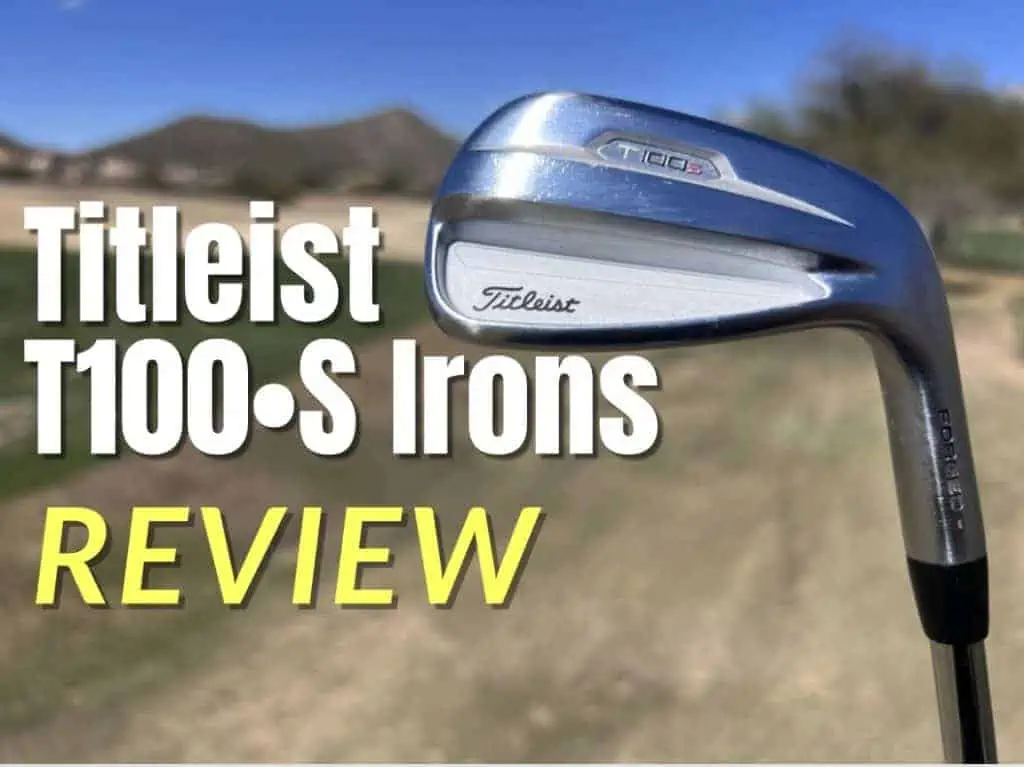 Titleist T100S Irons Review - Independent Golf Reviews