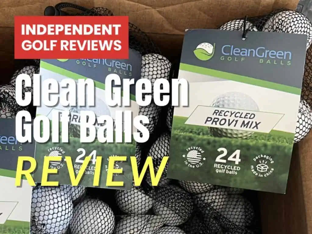 Clean Green Golf Balls Review - Independent Golf Reviews
