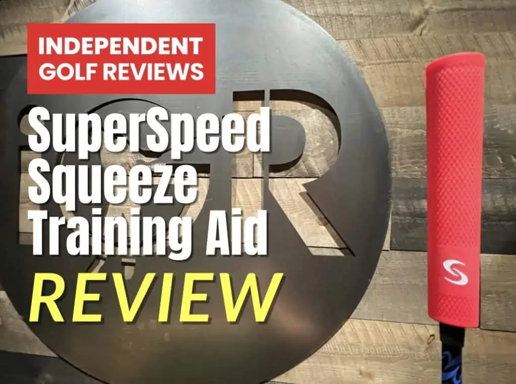 SuperSpeed Squeeze Training Aid Review - Independent Golf Reviews