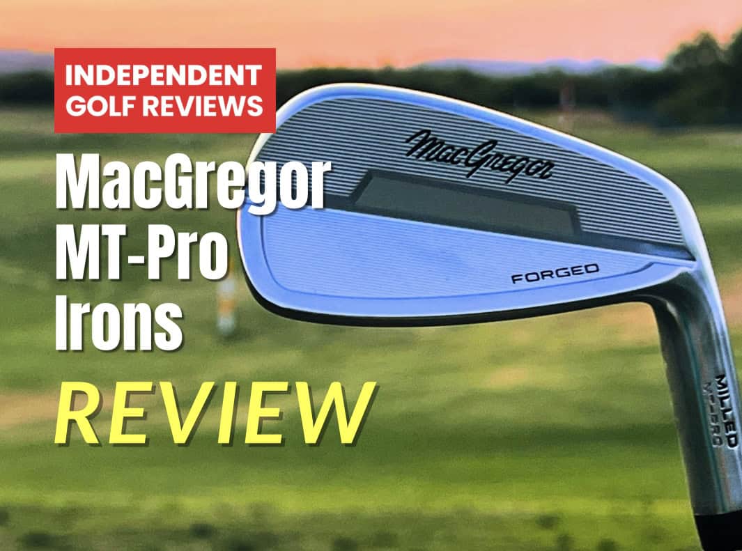MacGregor MT-Pro Irons Review - Independent Golf Reviews