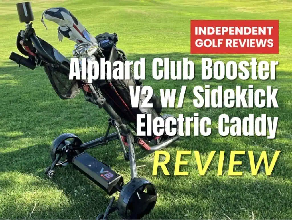 Alphard Club Booster V2 Electric Caddy W/ Sidekick Review - Independent ...