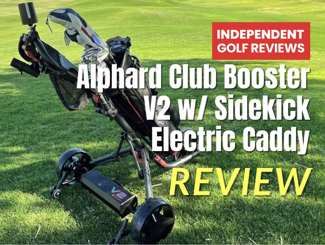 Alphard Club Booster V2 Electric Caddy W/ Sidekick Review - Independent ...