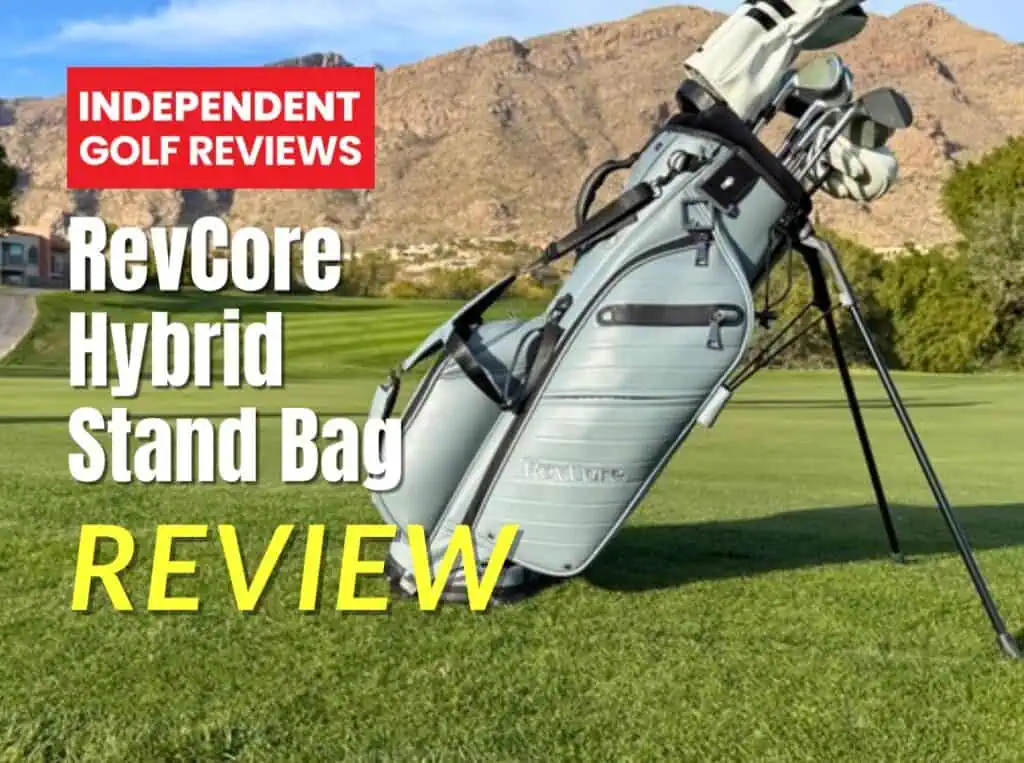 RevCore Hybrid Stand Bag By CaddyDaddy Review - Independent Golf Reviews