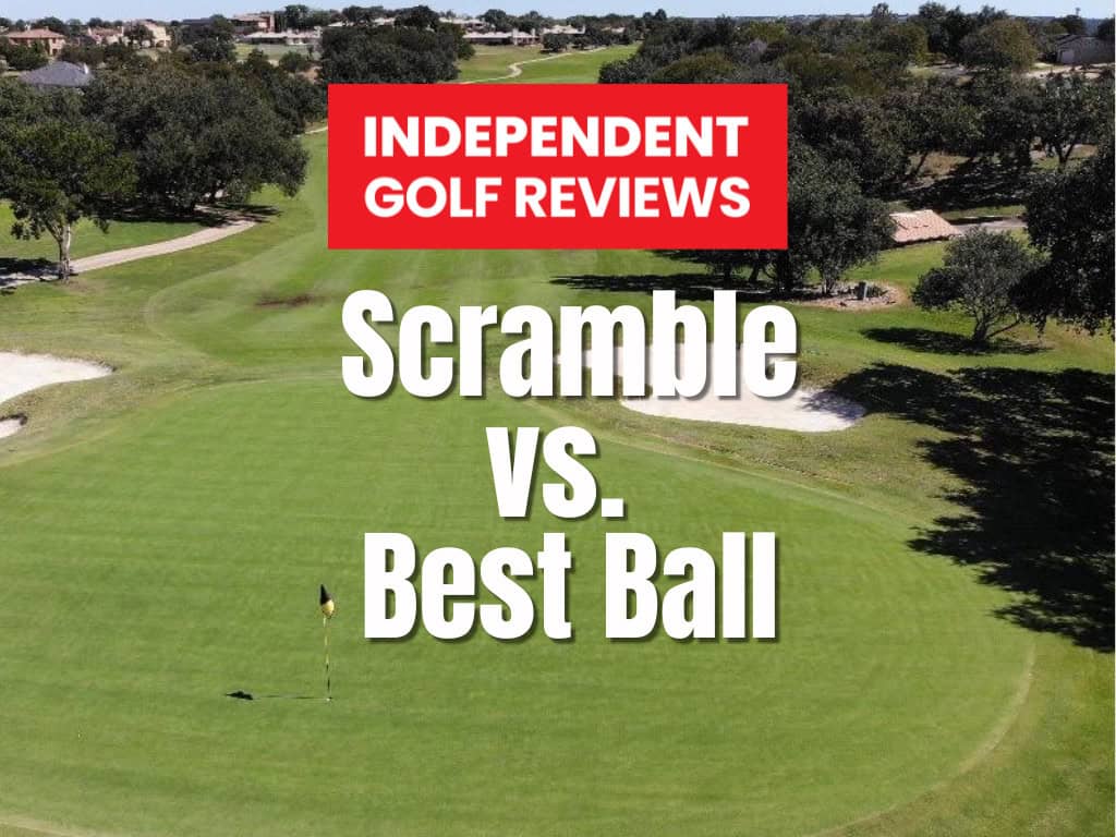 Scramble Vs. Best Ball: The Difference