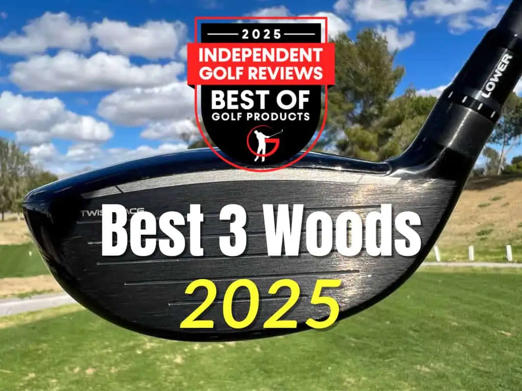 The Best 3 Woods For 2025 - Independent Golf Reviews