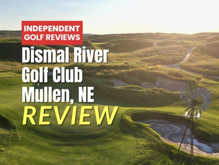 Dismal River Golf Club, Mullen, NE Review - Independent Golf Reviews
