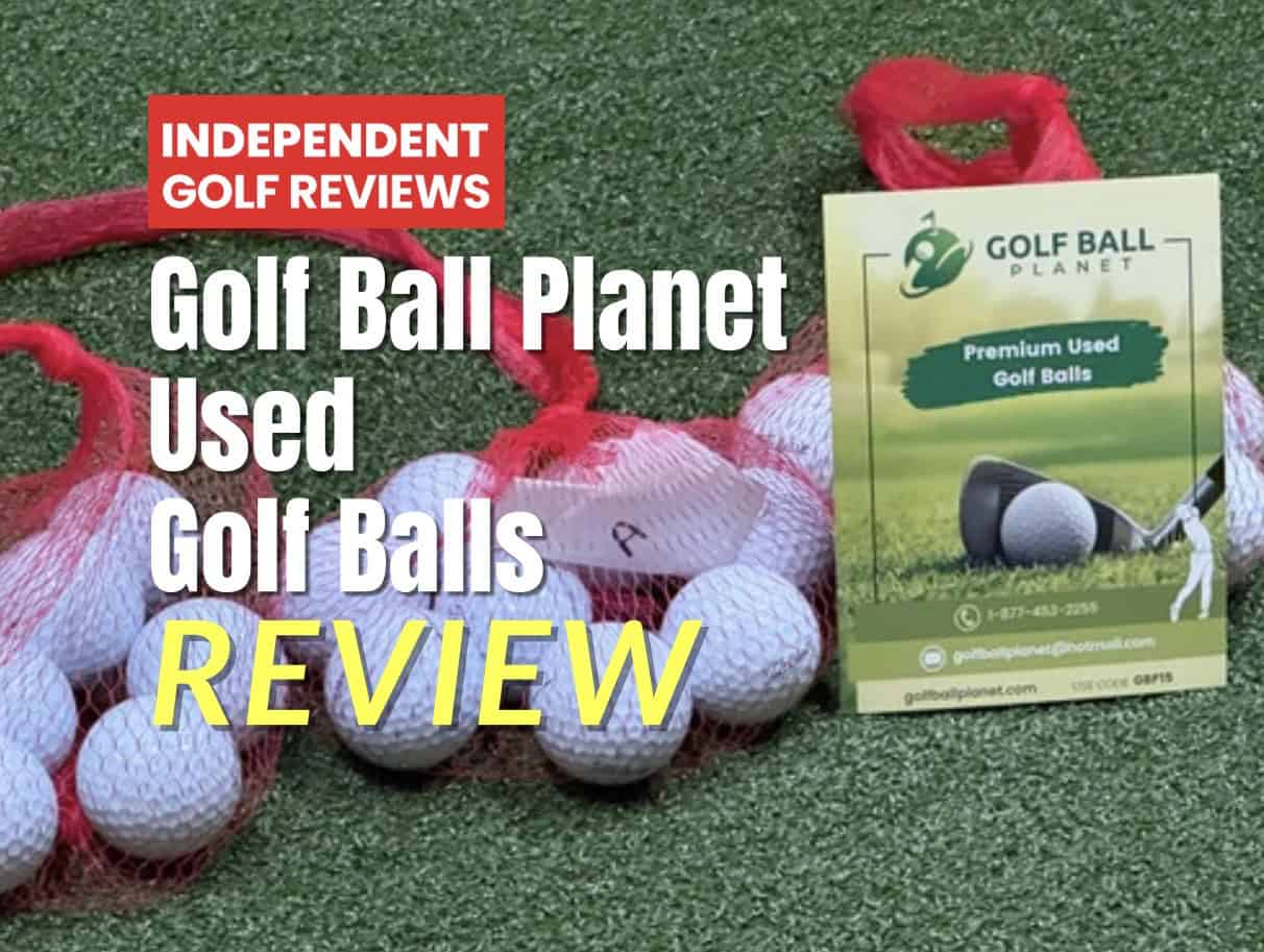 Golf Ball Planet Used Golf Balls Review - Independent Golf Reviews
